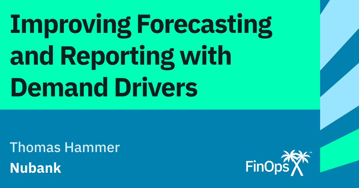 Improving Forecasting and Reporting with Demand Drivers