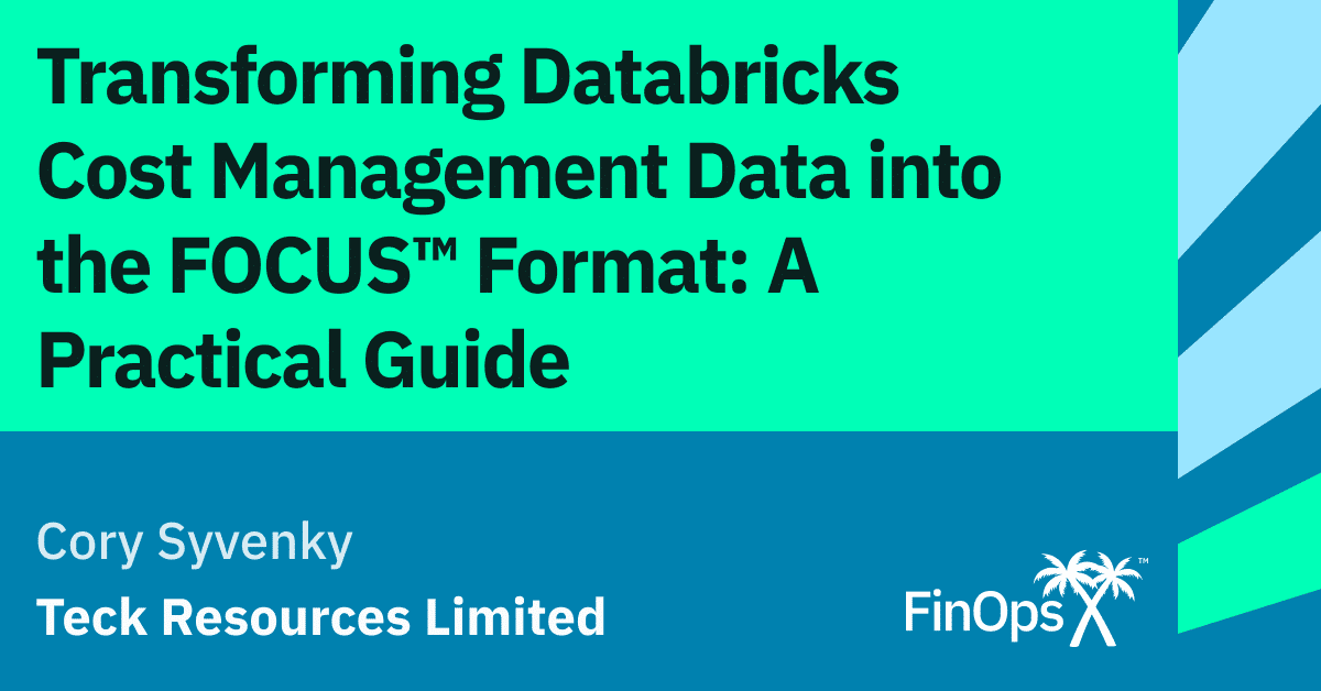 Transforming Databricks Cost Management Data into the FOCUS™ Format: A ...
